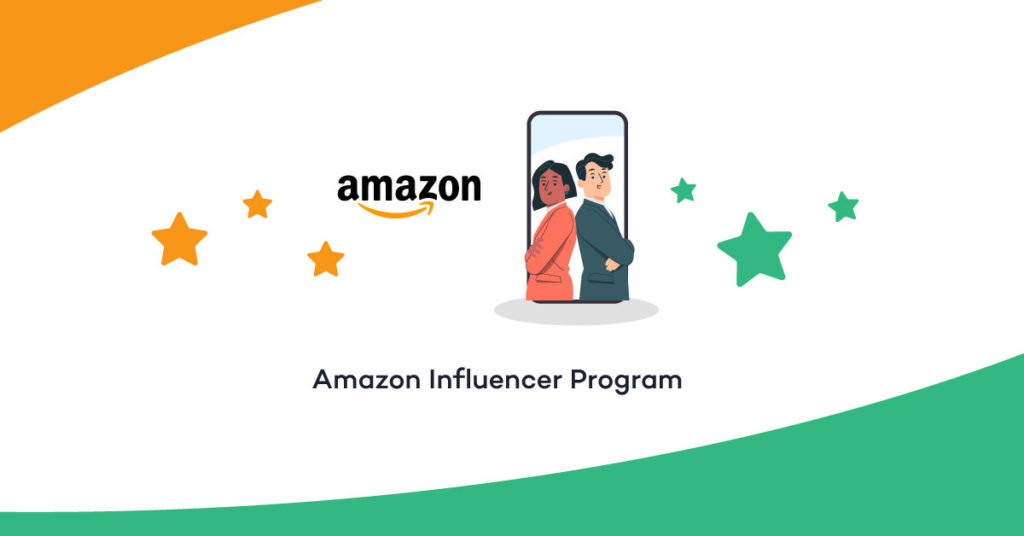 How To Become An Amazon Influencer Storefront And Program Tips